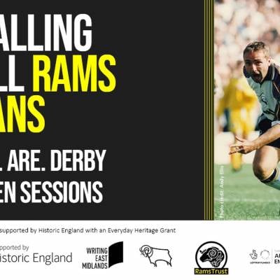 Writing East Midlands Are Asking – What Does Derby County Mean To You ...
