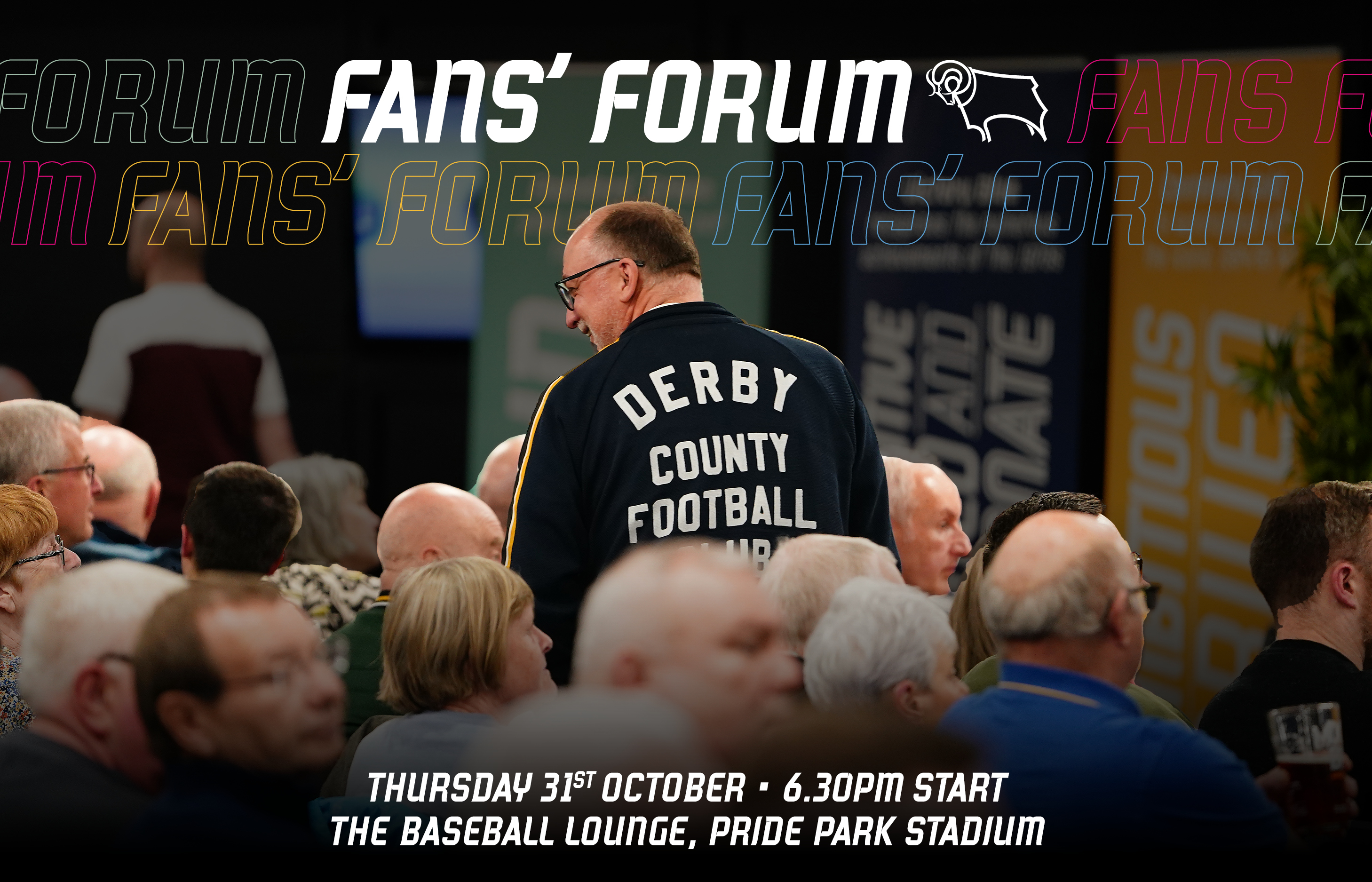 CLUB EVENT: Derby County Fans’ Forum: October 2024 - Blog - Derby County