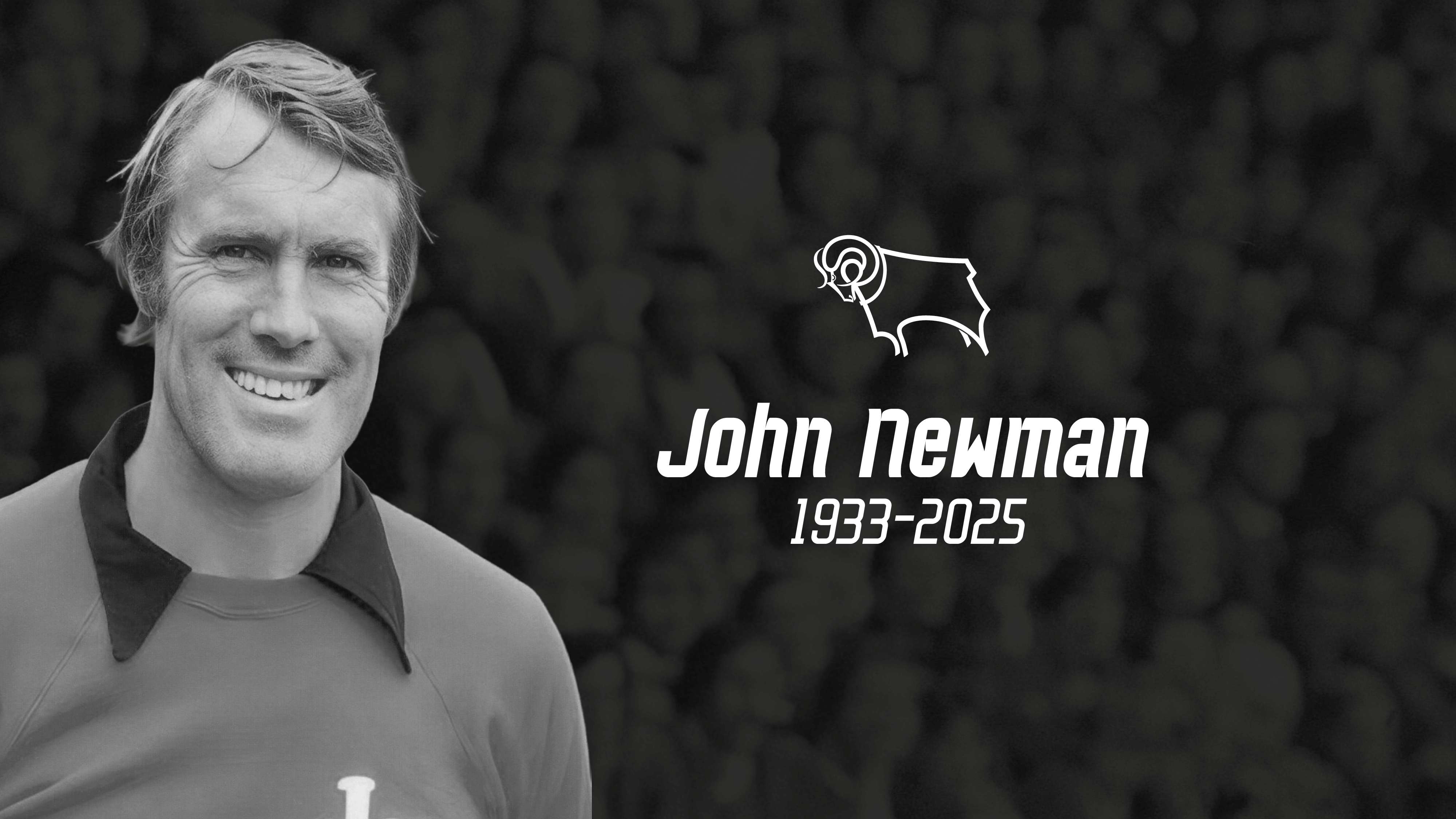 CLUB NEWS: John Newman (1933-2025) - Blog - Derby County